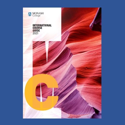 2021 Monash College International Course Guide – NOW AVAILABLE